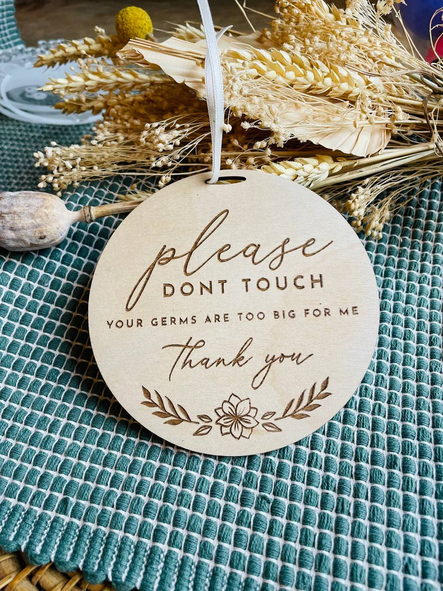 Please dont touch germs Baby Tag – Birch and Tides